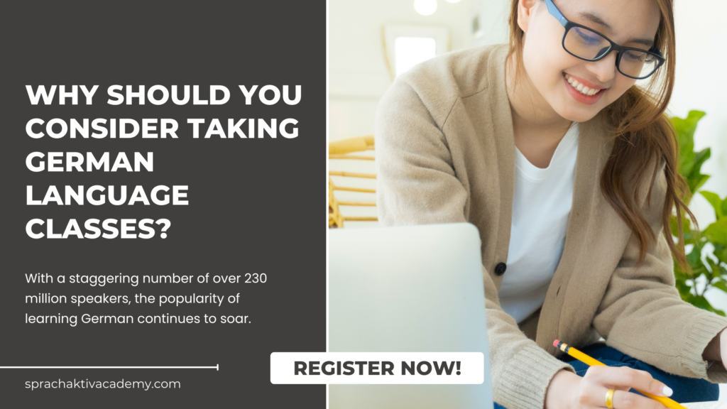 Why Should You Consider Taking German Language Classes?